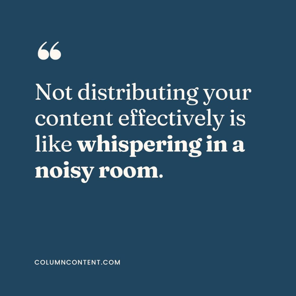 Content Distribution: How to Get Your Content Seen